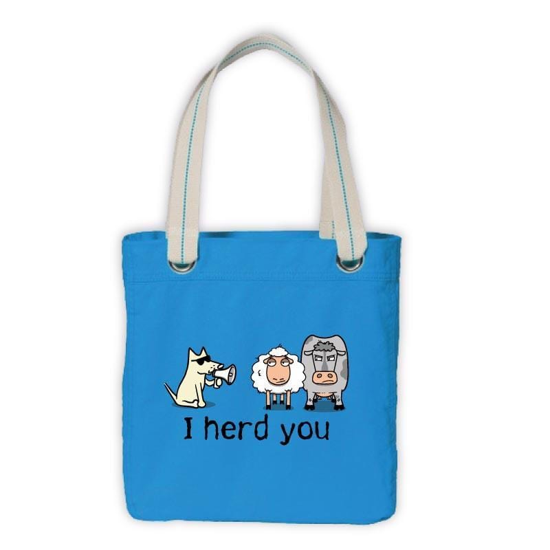 I Herd You Canvas Tote Bag | Dog Lovers Shop Teddy the Dog