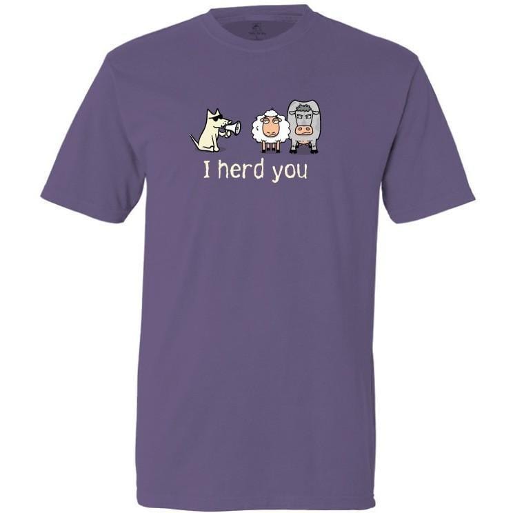 I Herd You | T-Shirts for Herding Dog Lovers | Teddy the Dog